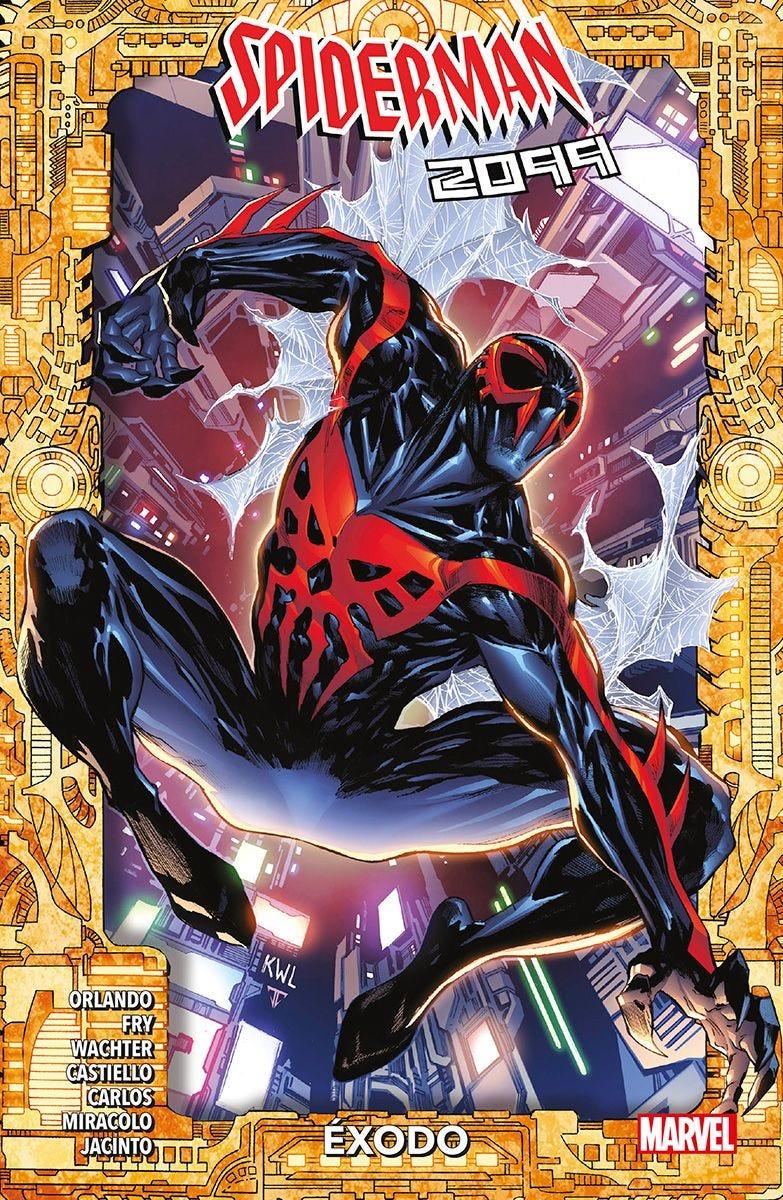 Spiderman 2099: Éxodo | N0323-PAN46 | Paul Fry, Alessandro Miracolo ...